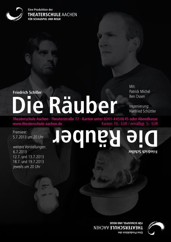 Theaterschule Aachen für Schauspiel · Regie · Musical : Die Räuber